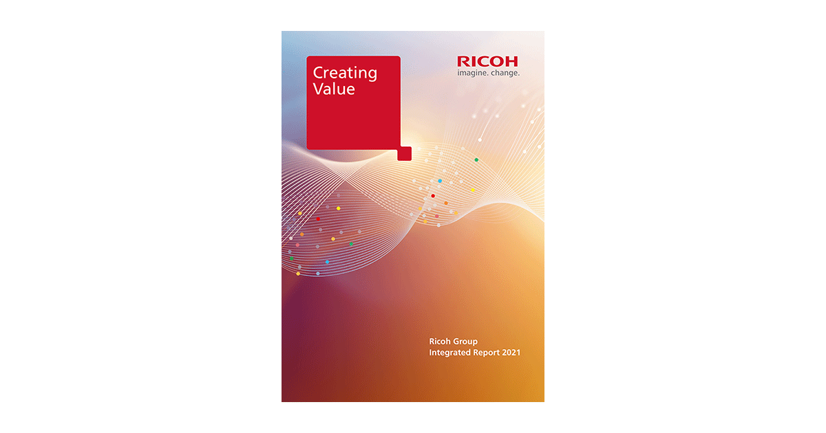 Ricoh publishes the Ricoh Group Integrated Report 2021 | Global | Ricoh